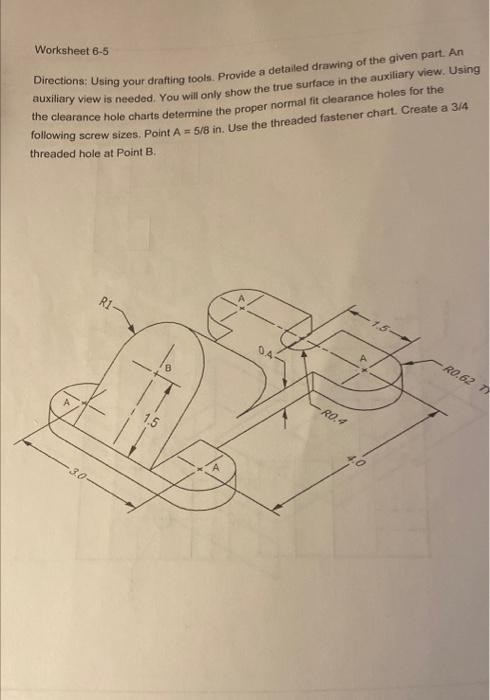 Solved Worksheet 6-5 Directions: Using your drafting tools. | Chegg.com