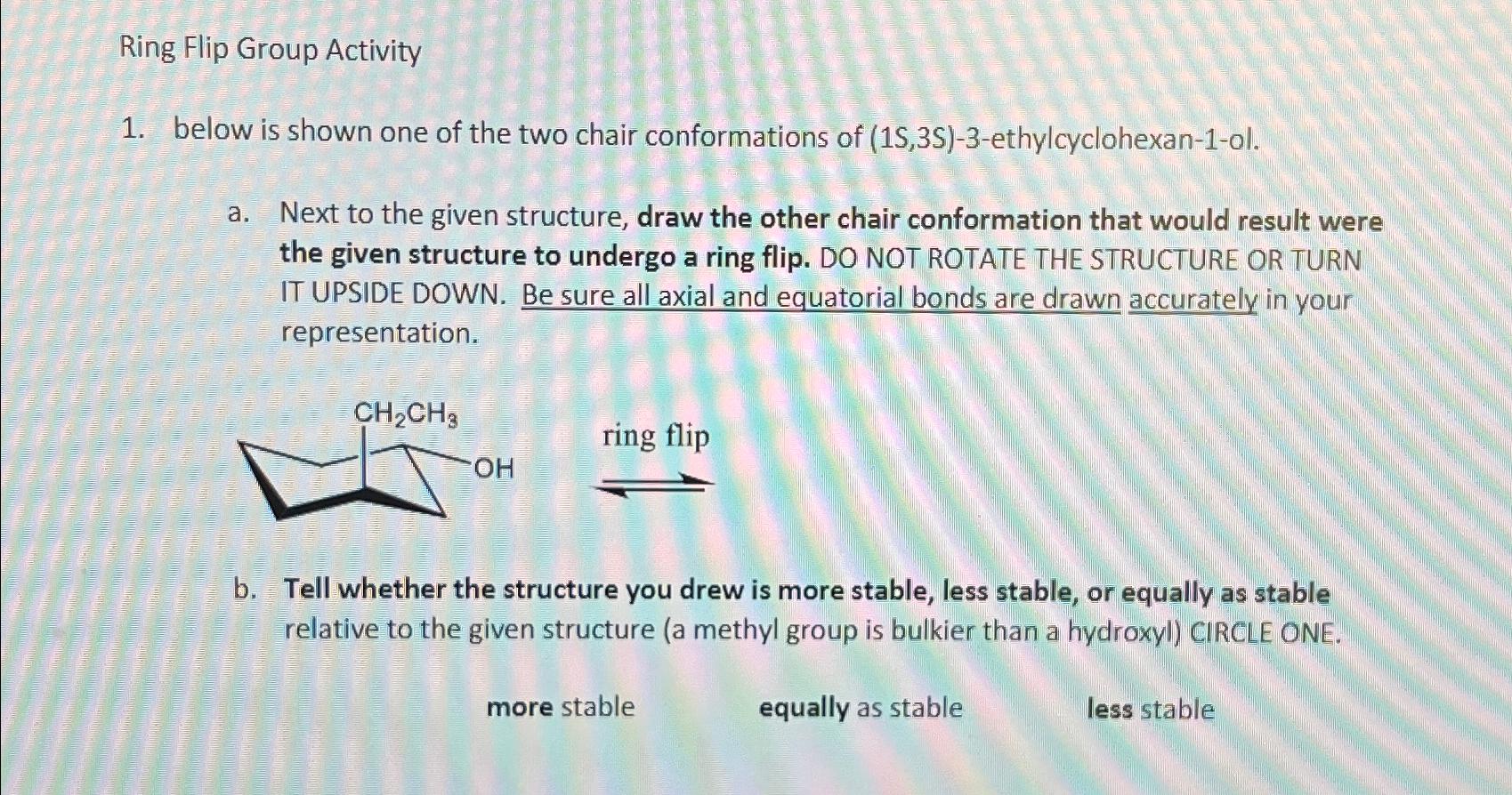Solved Ring Flip Group Activitybelow is shown one of the two | Chegg.com