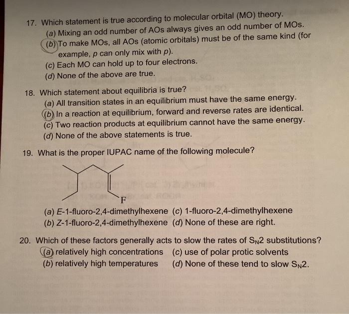 Solved 17. Which statement is true according to molecular | Chegg.com