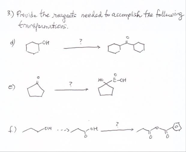 Solved 3.) ﻿Provide the reagents needed to accomplish the | Chegg.com