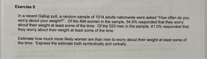 Solved In a recent Gallup poll, a random sample of 1014 | Chegg.com