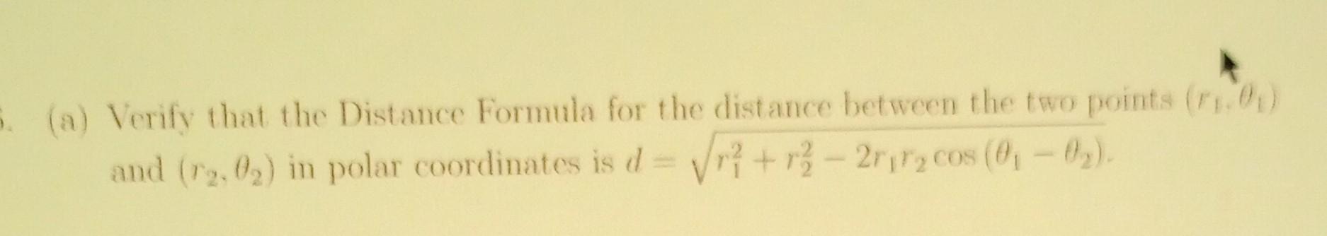 Solved (a) Verify that the Distance Formula for the distance | Chegg.com