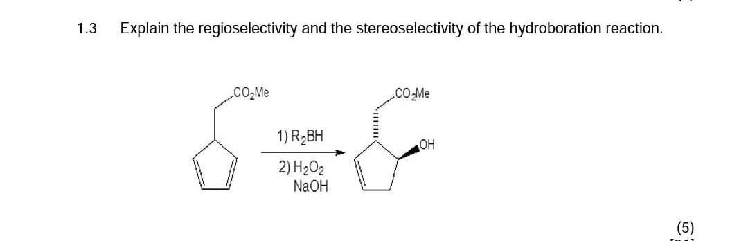 Solved Explain the regioselectivity and the | Chegg.com