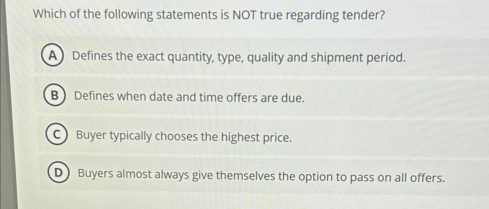 Solved Which of the following statements is NOT true | Chegg.com