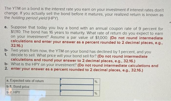 Solved The YTM on a bond is the interest rate you earn on | Chegg.com