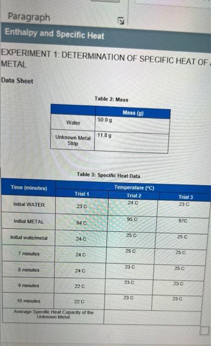 Solved Paragraph Enthalpy and Specific Heat EXPERIMENT 1: | Chegg.com