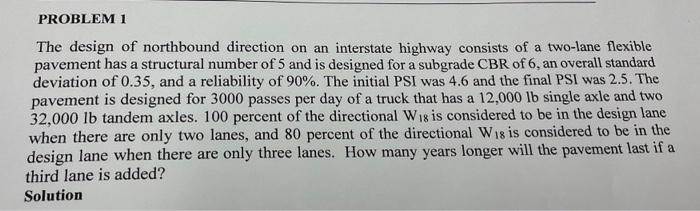 Solved PROBLEM 1 The design of northbound direction on an | Chegg.com