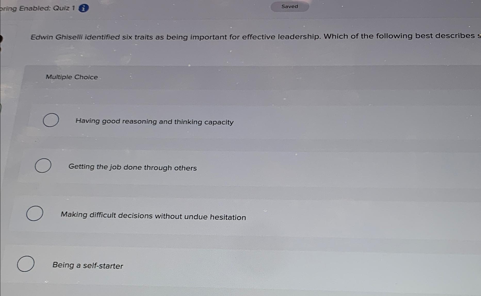 pring Enabled: Quiz 1 ﻿i)Edwin Ghiselli identified | Chegg.com