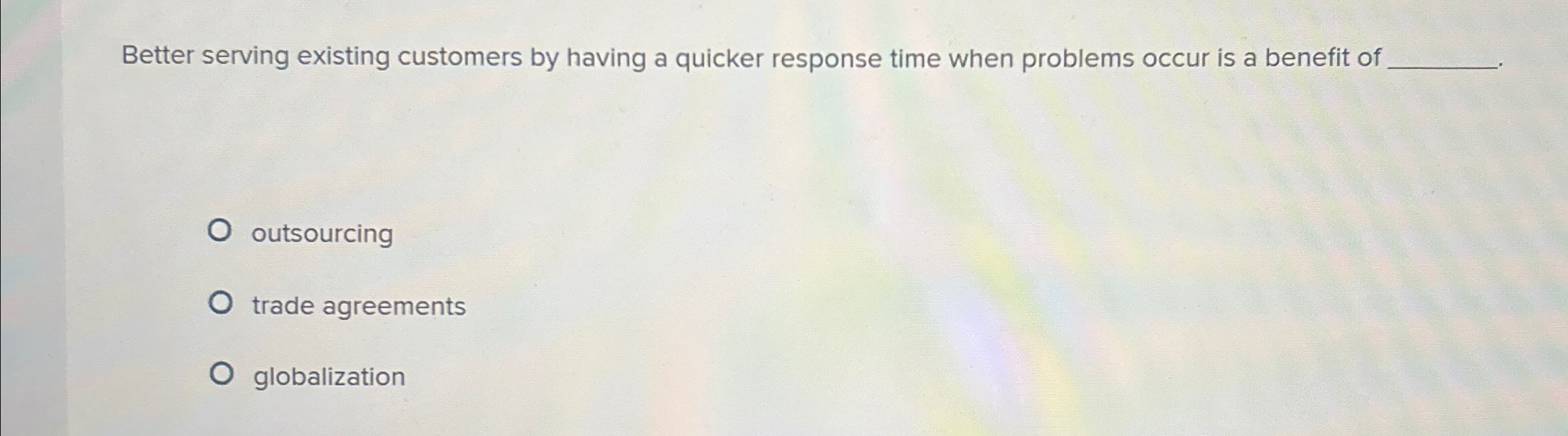 Solved Better serving existing customers by having a quicker | Chegg.com