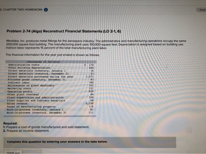 Solved E: CHAPTER TWO HOMEWORK O Saved Problem 2-74 (Algo) | Chegg.com