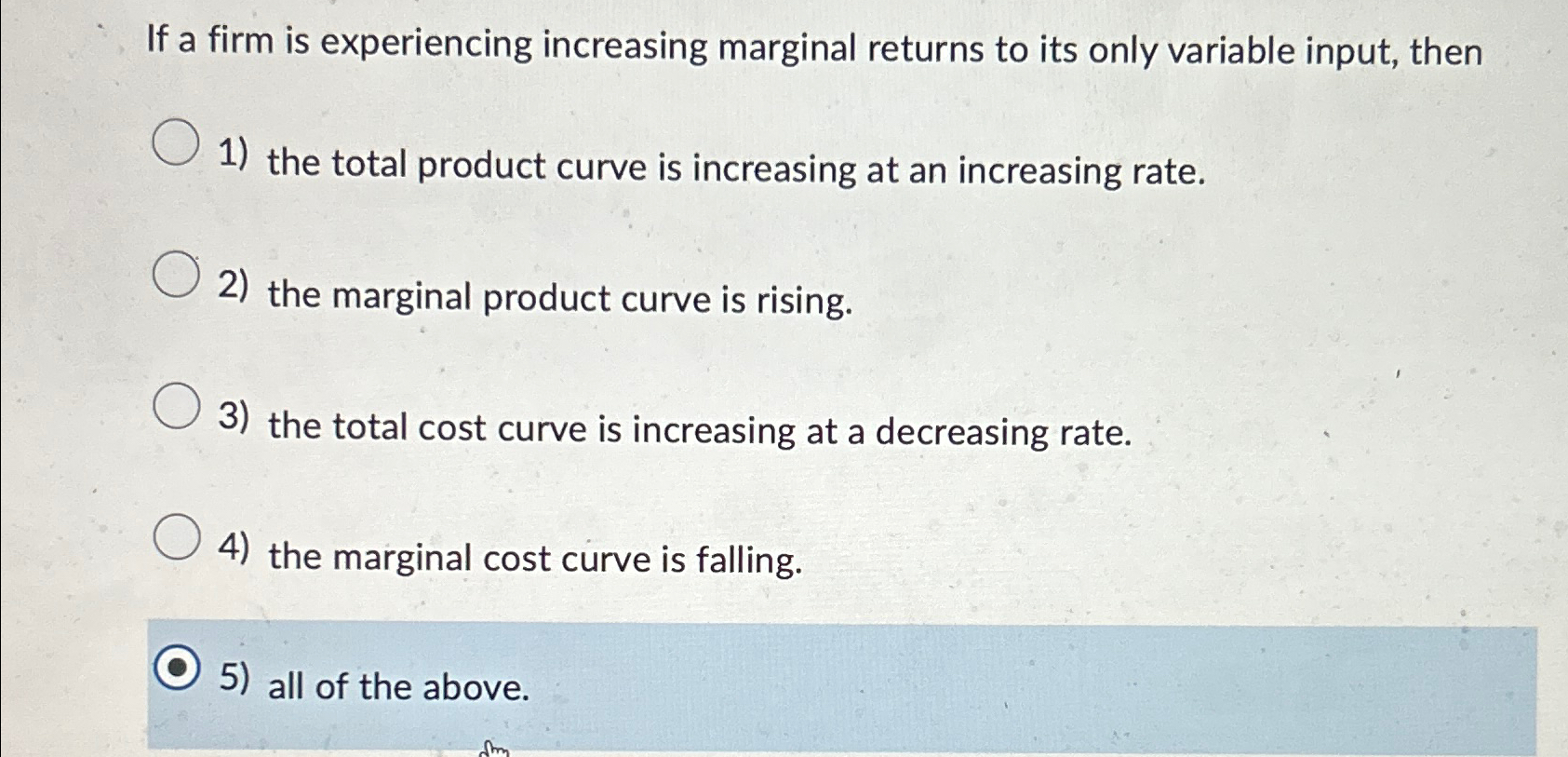 Solved If a firm is experiencing increasing marginal returns | Chegg.com