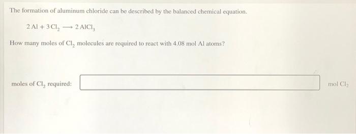 Solved The formation of aluminum chloride can be described | Chegg.com