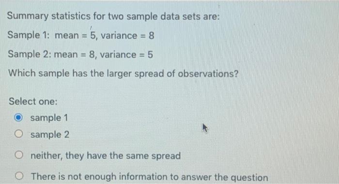 Solved Summary statistics for two sample data sets are: | Chegg.com