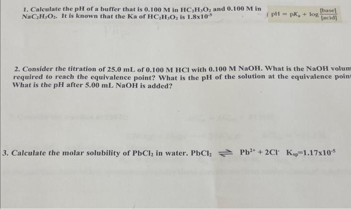 Solved 1. Calculate the pH of a buffer that is 0.100M in | Chegg.com