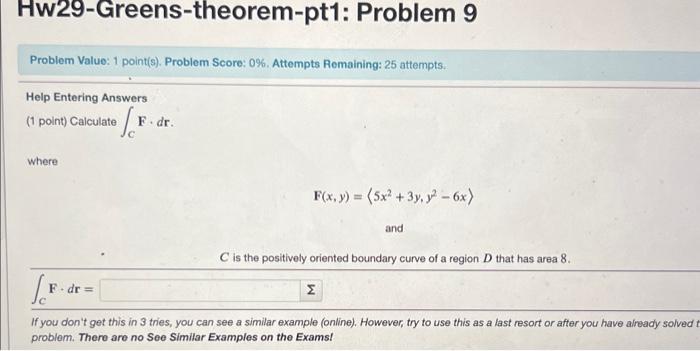 Solved Help Entering Answers (1 point) Calculate ∫CF⋅dr. | Chegg.com