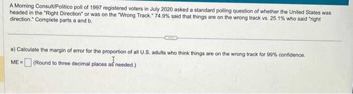 Solved A Morning ConsultPolitico poll of 1997 registered | Chegg.com