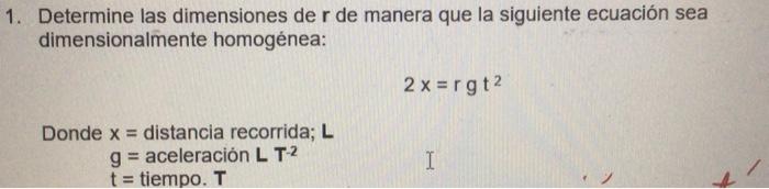 Solved 1. Determine las dimensiones de r de manera que la | Chegg.com