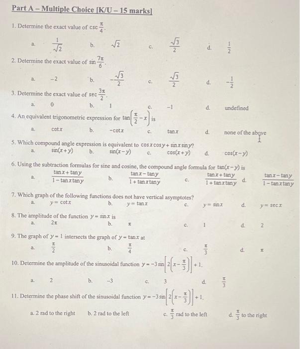 Solved 1. Determine the exact value of csc4π. 3. 21 b. 2 c. | Chegg.com