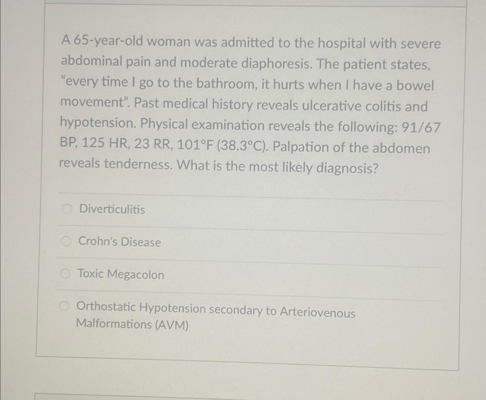 Solved A 65 -year-old woman was admitted to the hospital | Chegg.com