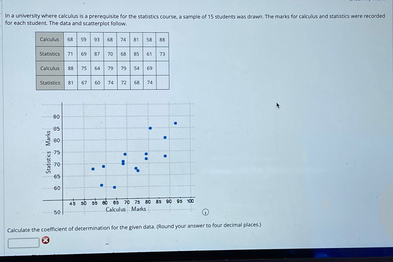 Solved In a university where calculus is a prerequisite for | Chegg.com