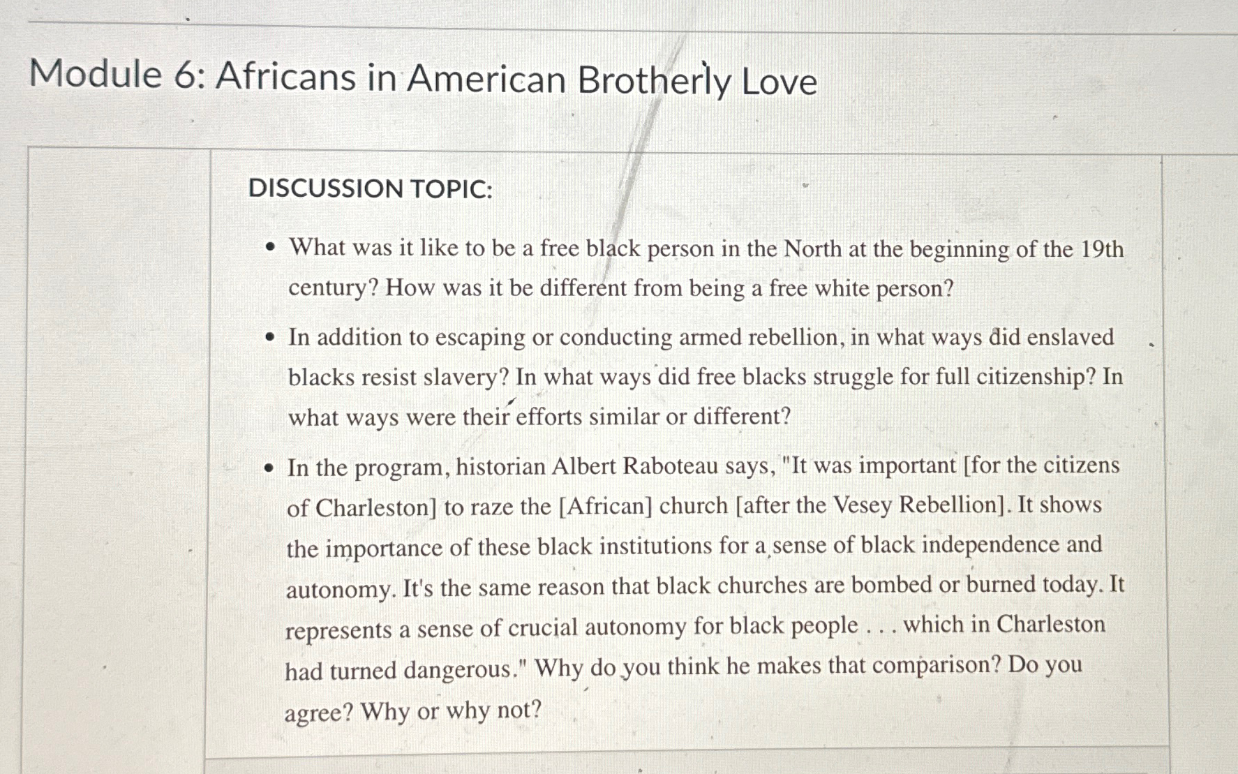 Solved Module 6: Africans in American Brotherly | Chegg.com