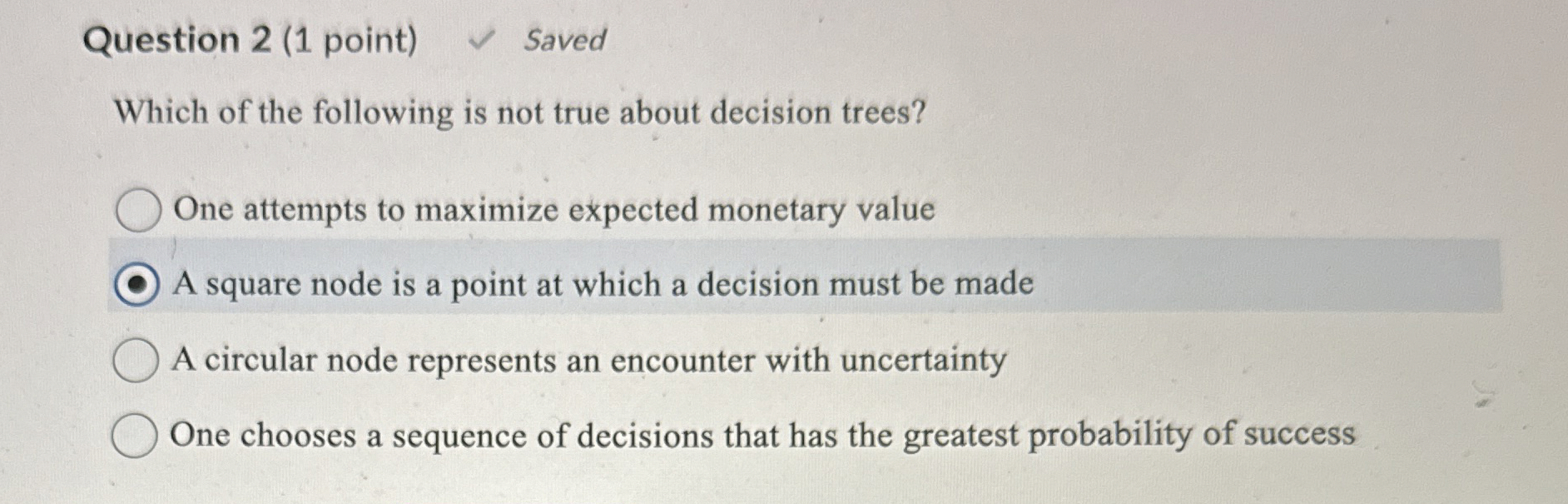 Solved Question 2 (1 ﻿point) ﻿SavedWhich of the following | Chegg.com