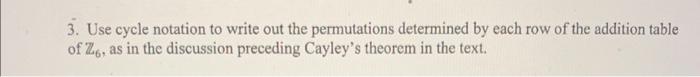 Solved 3. Use cycle notation to write out the permutations | Chegg.com