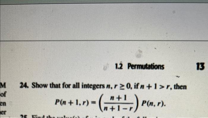 Solved 24. Show that for all integers n,r≥0, if n+1>r, then | Chegg.com