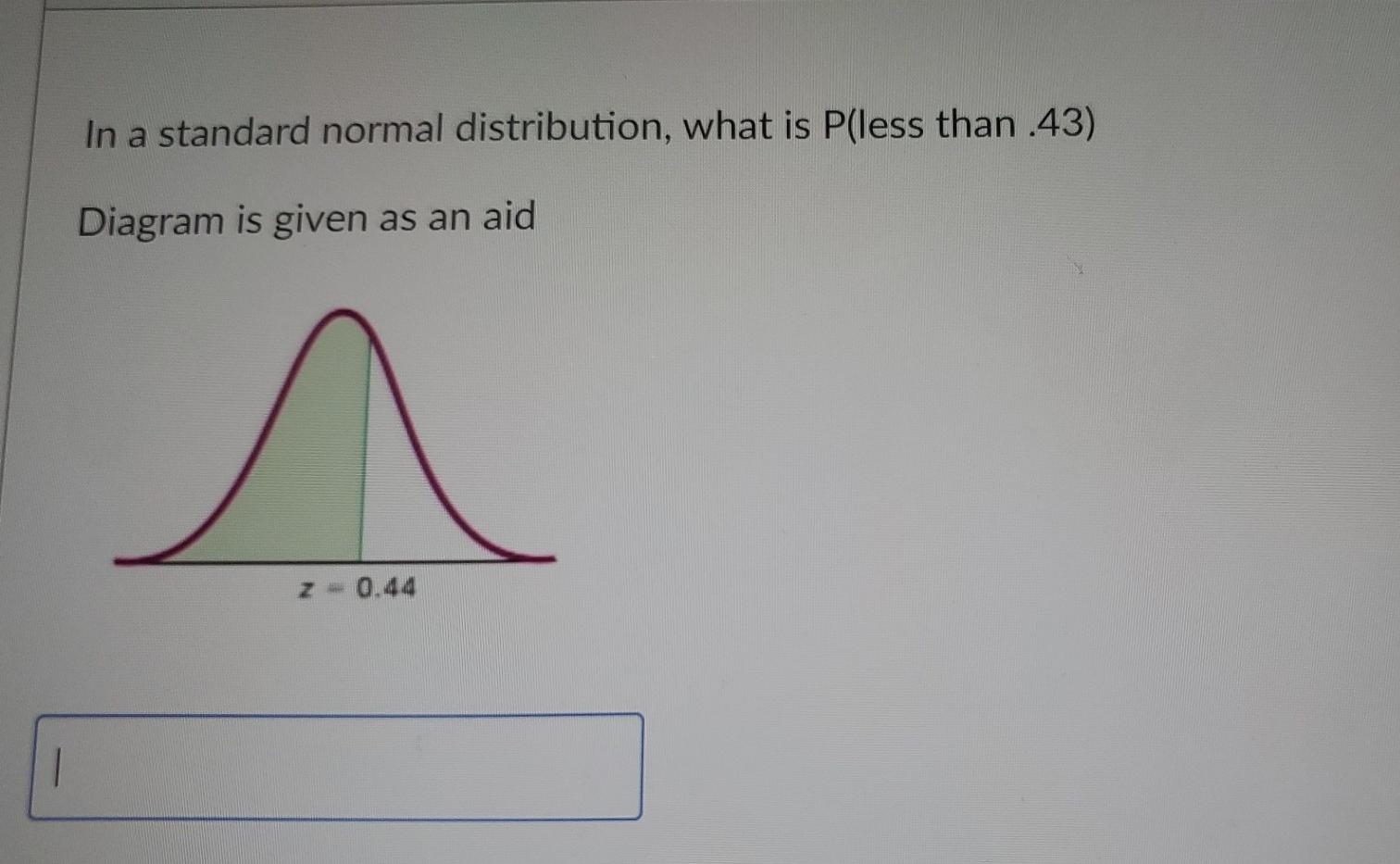 Solved In a standard normal distribution, what is P(less | Chegg.com