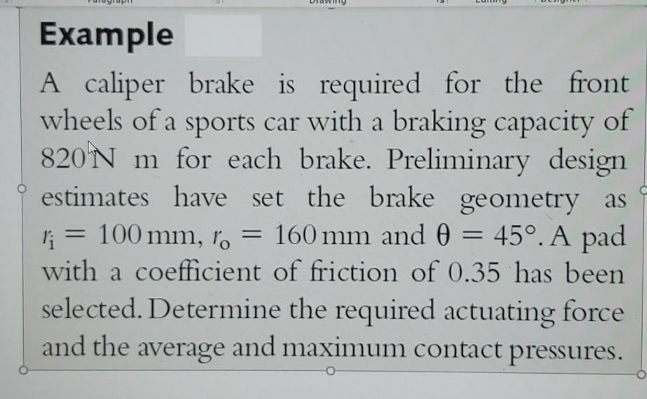 Solved Example A caliper brake is required for the front | Chegg.com