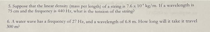Solved 5. Suppose that the linear density (mass per length) | Chegg.com