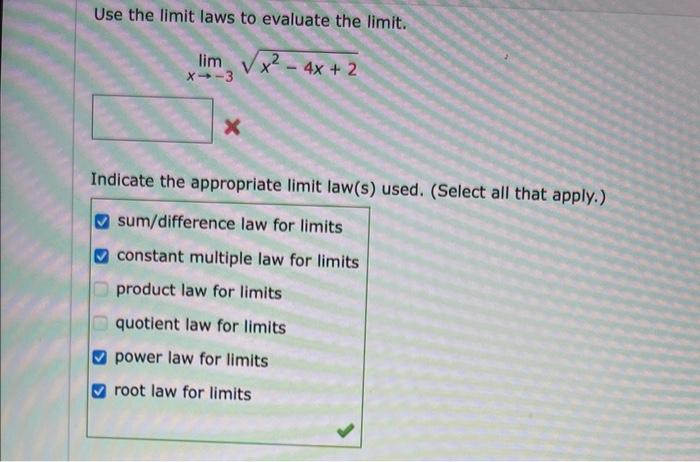 Solved Use the limit laws to evaluate the limit. | Chegg.com
