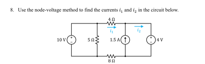 Solved Use the node-voltage method to find the currents i1 | Chegg.com