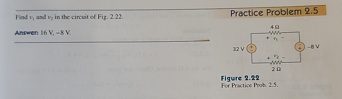 Solved Find v1 ﻿and v2 ﻿in the circuit of Fig. 2.22.Answer: | Chegg.com
