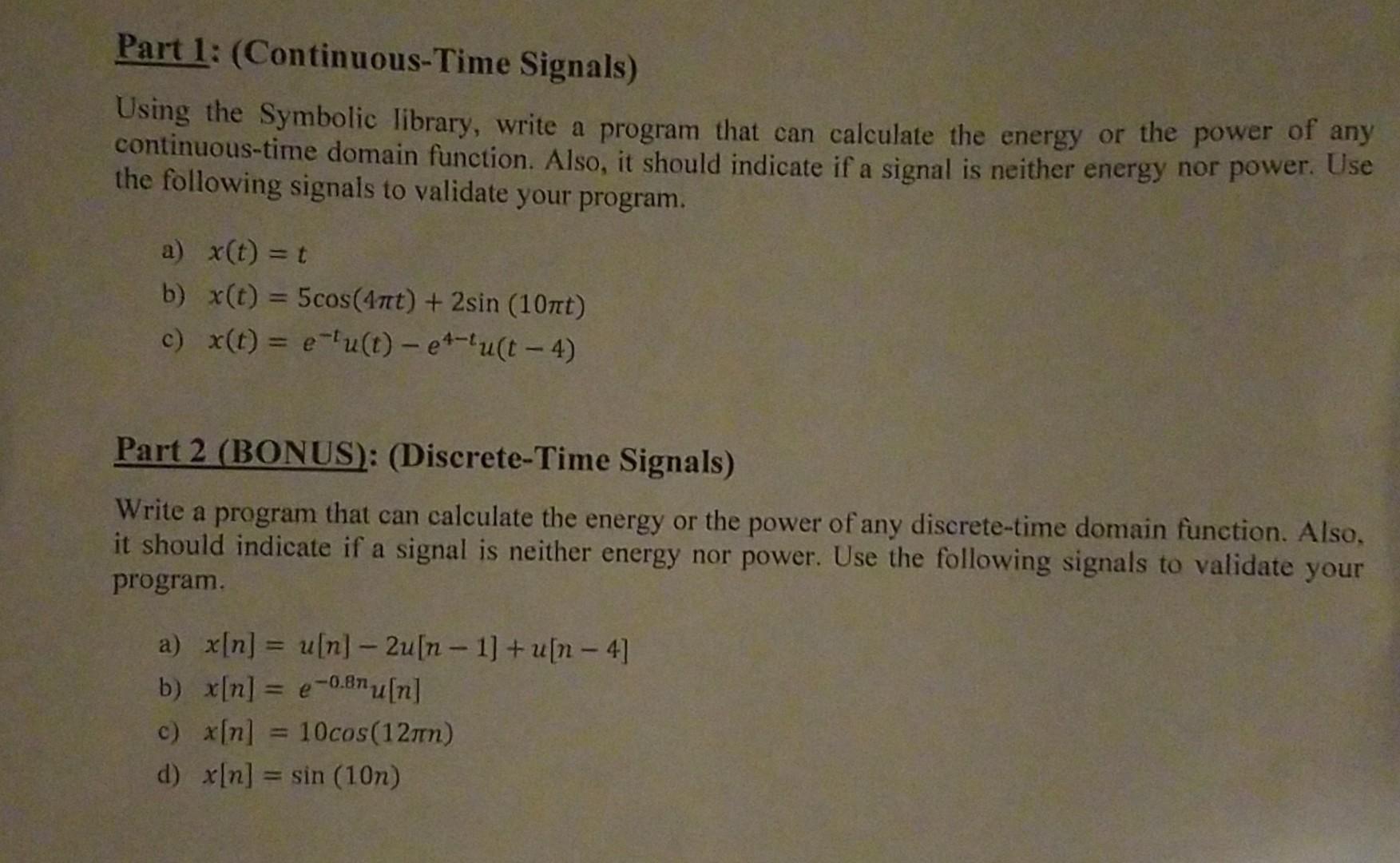 Solved Part 1: (Continuous-Time Signals) Using the Symbolic | Chegg.com