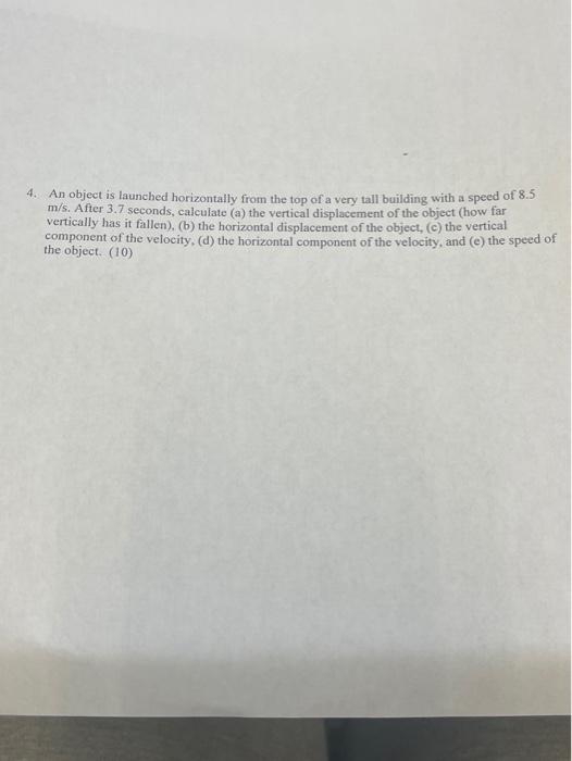 Solved 4. An object is launched horizontally from the top of | Chegg.com