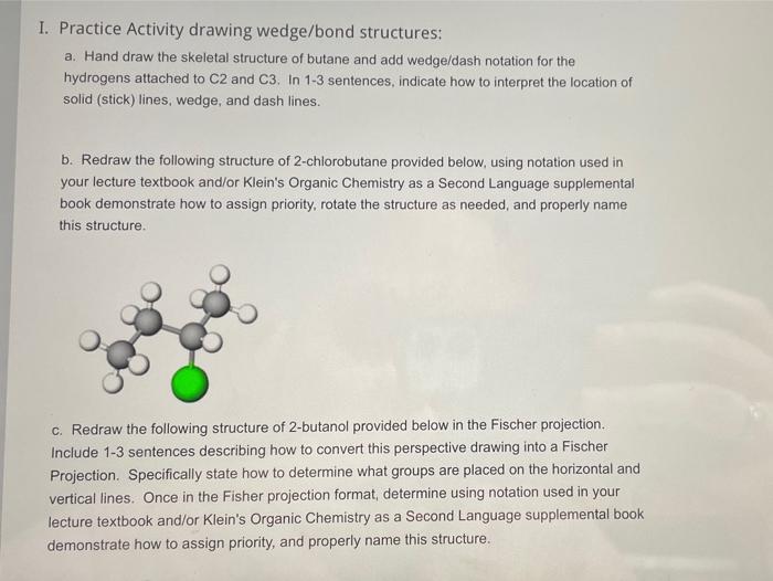 Solved I. Practice Activity drawing wedge/bond structures: | Chegg.com