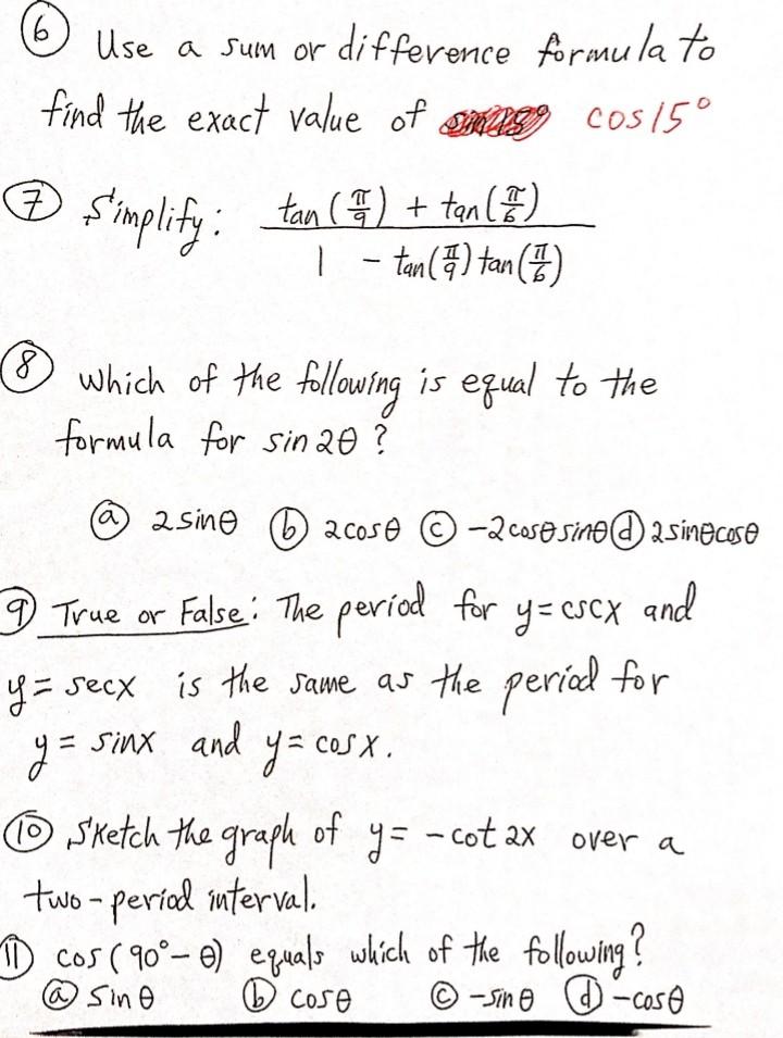 Solved (6) Use a sum or difference formula to find the exact | Chegg.com