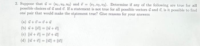 Solved = 2. Suppose that u (u1, U2, U3) and 7 = (V1, V2, | Chegg.com