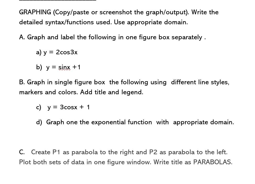 Solved Graphing Copy Paste Or Screenshot The Graph Output
