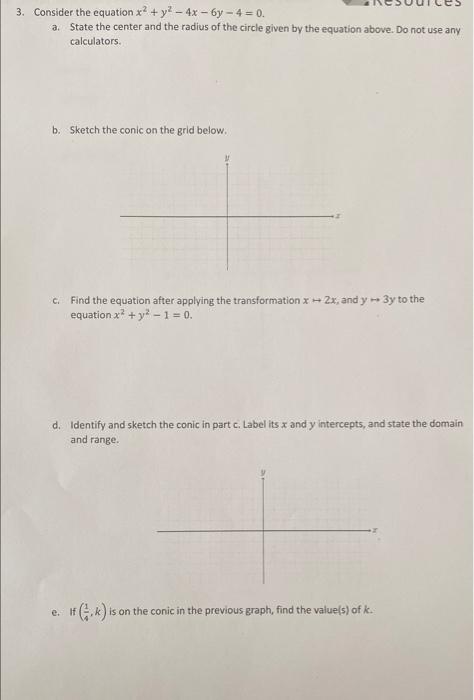 Solved 3. Consider the equation x + y - 4x - y - 4 = 0. a. | Chegg.com