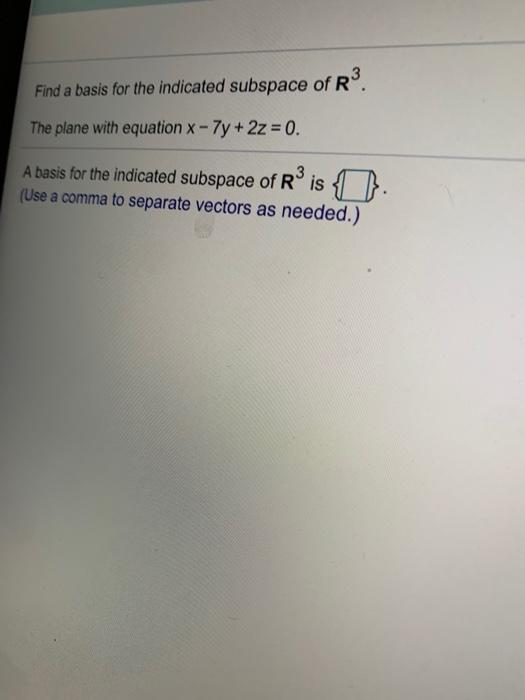 Solved Find a basis for the indicated subspace of Rº. The | Chegg.com