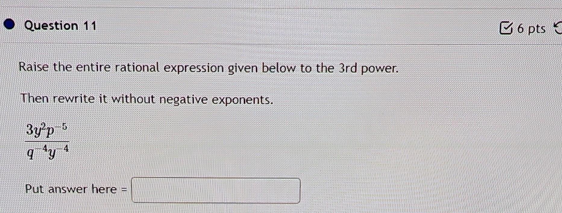 Solved Raise the entire rational expression given below to | Chegg.com