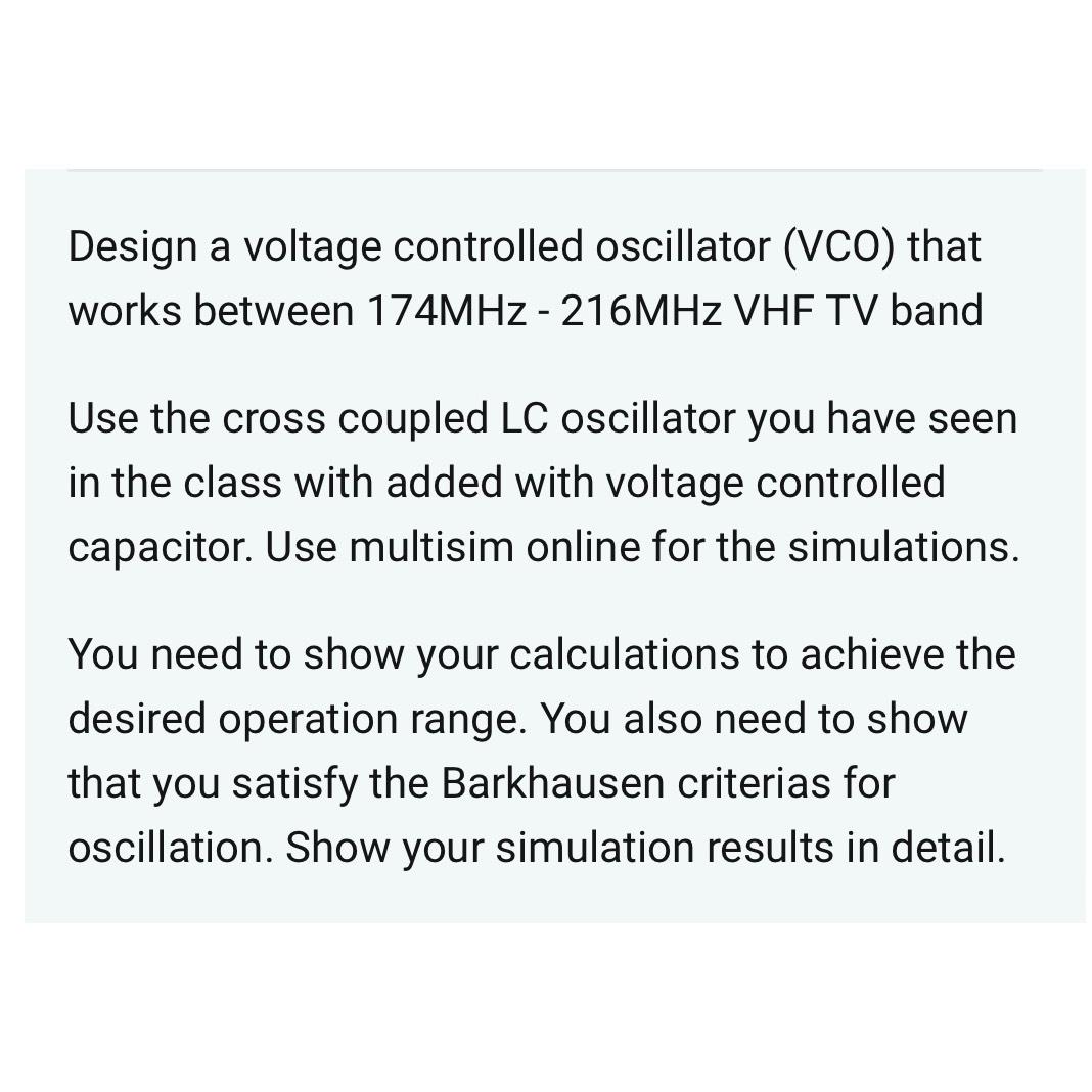 Solved Design a voltage controlled oscillator (VCO) ﻿that | Chegg.com