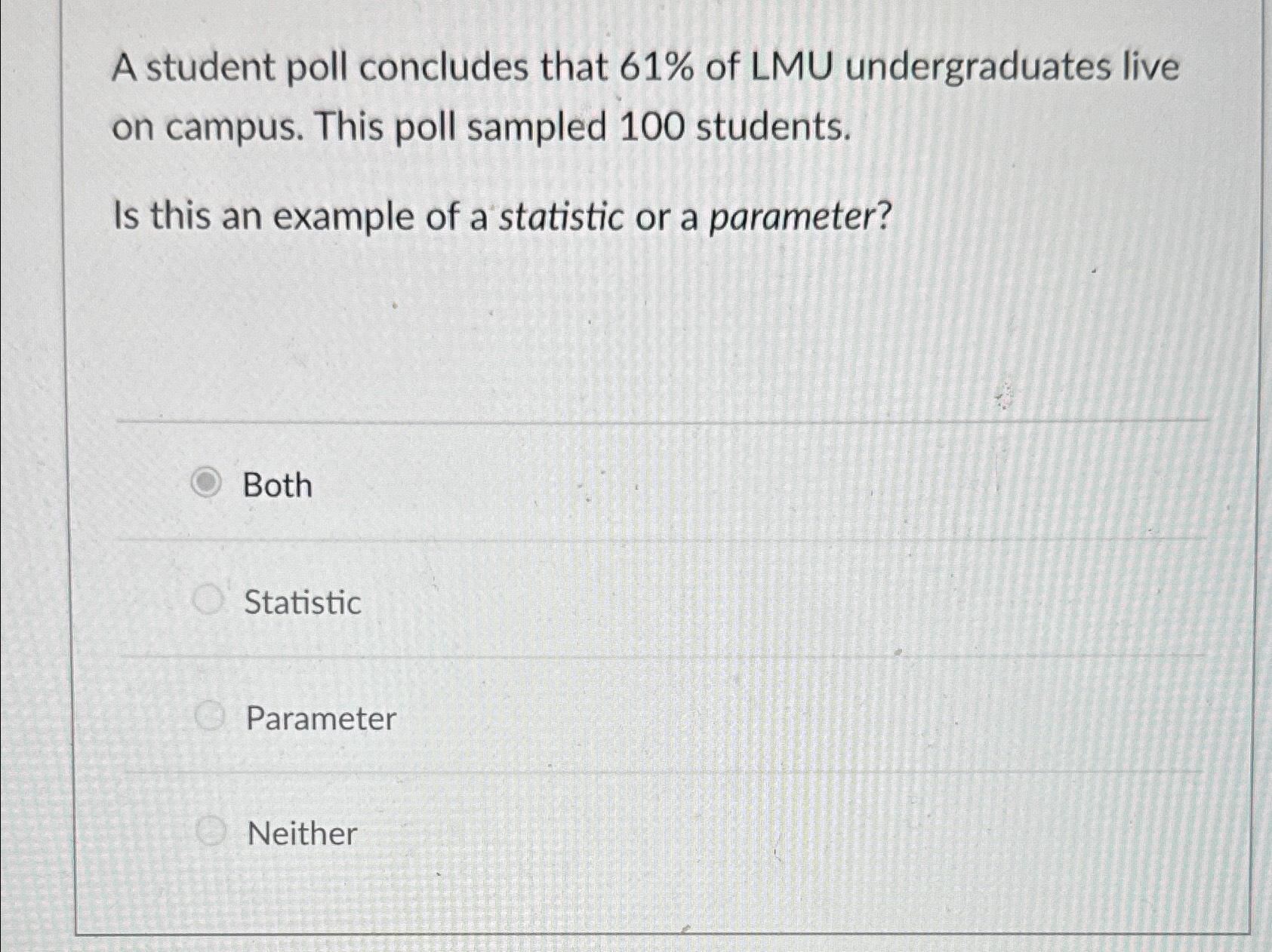 Solved A student poll concludes that 61% ﻿of LMU | Chegg.com