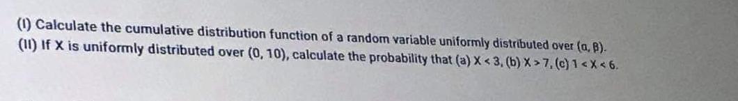 Solved (I) Calculate the cumulative distribution function of | Chegg.com