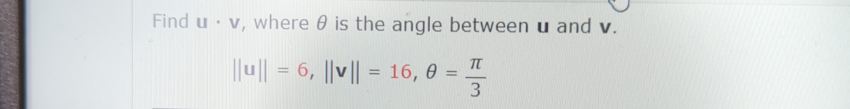 Solved Find u*v, ﻿where θ ﻿is the angle between u ﻿and | Chegg.com