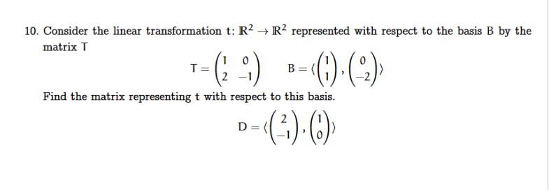 Solved Consider the linear transformation t:R2→R2 | Chegg.com