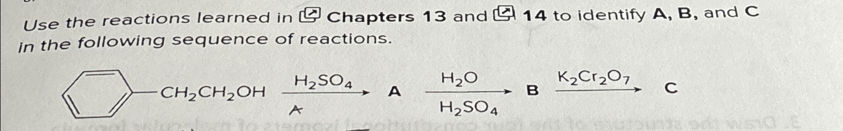 Solved Use the reactions learned in Chapters 13 ﻿and 14 ﻿to | Chegg.com