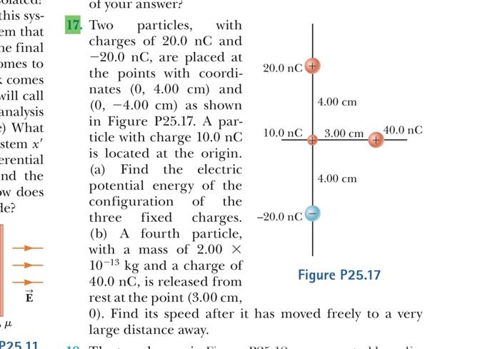 Solved Two particles, with charges of 20.0nC and −20.0nC, | Chegg.com